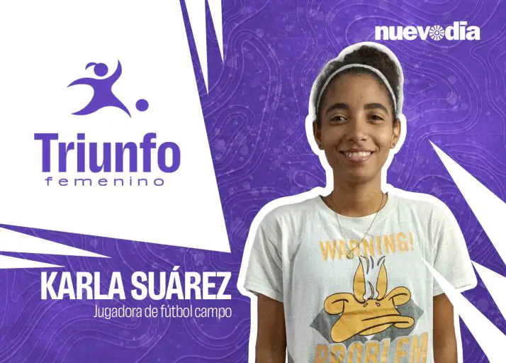 Karla Suárez y el sueño de perseguir el balón